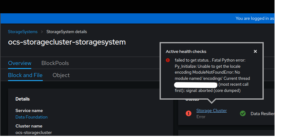 ODF console displaying "No module named 'encodings'" - Red Hat Customer Portal
